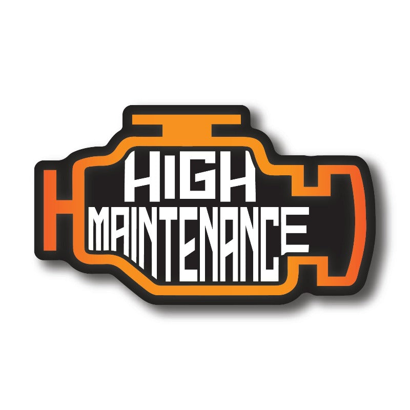 High Maintenance - Sticker – The Official FNA Store